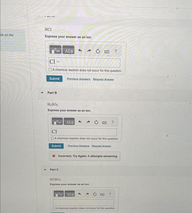 Solved HCl Express your answer as an ion. Part B H2SO3 | Chegg.com