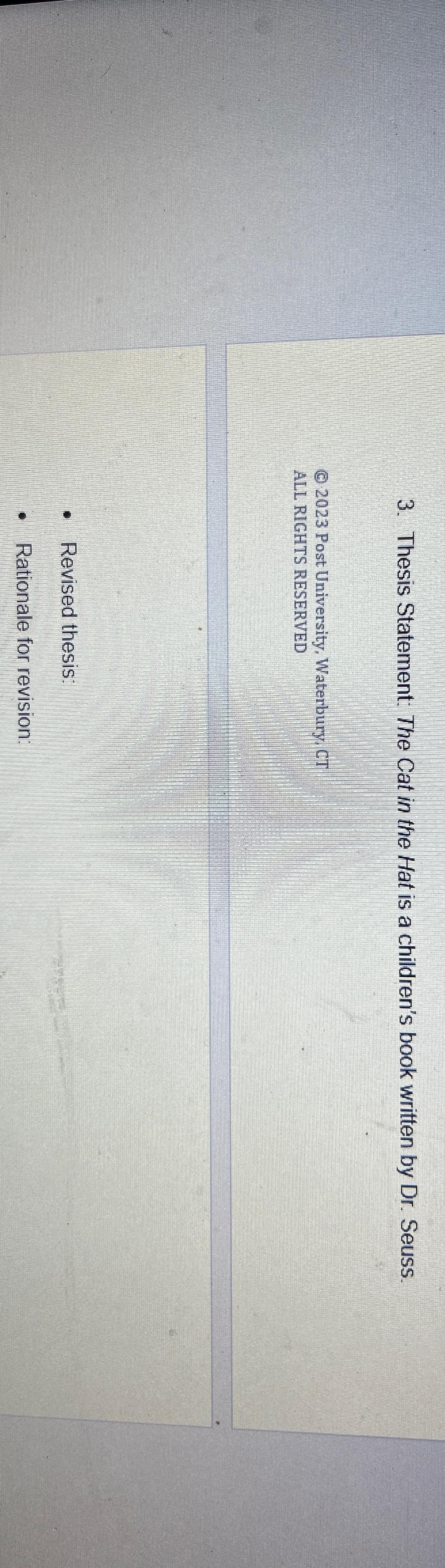 Solved Thesis Statement: The Cat in the Hat is a children's | Chegg.com