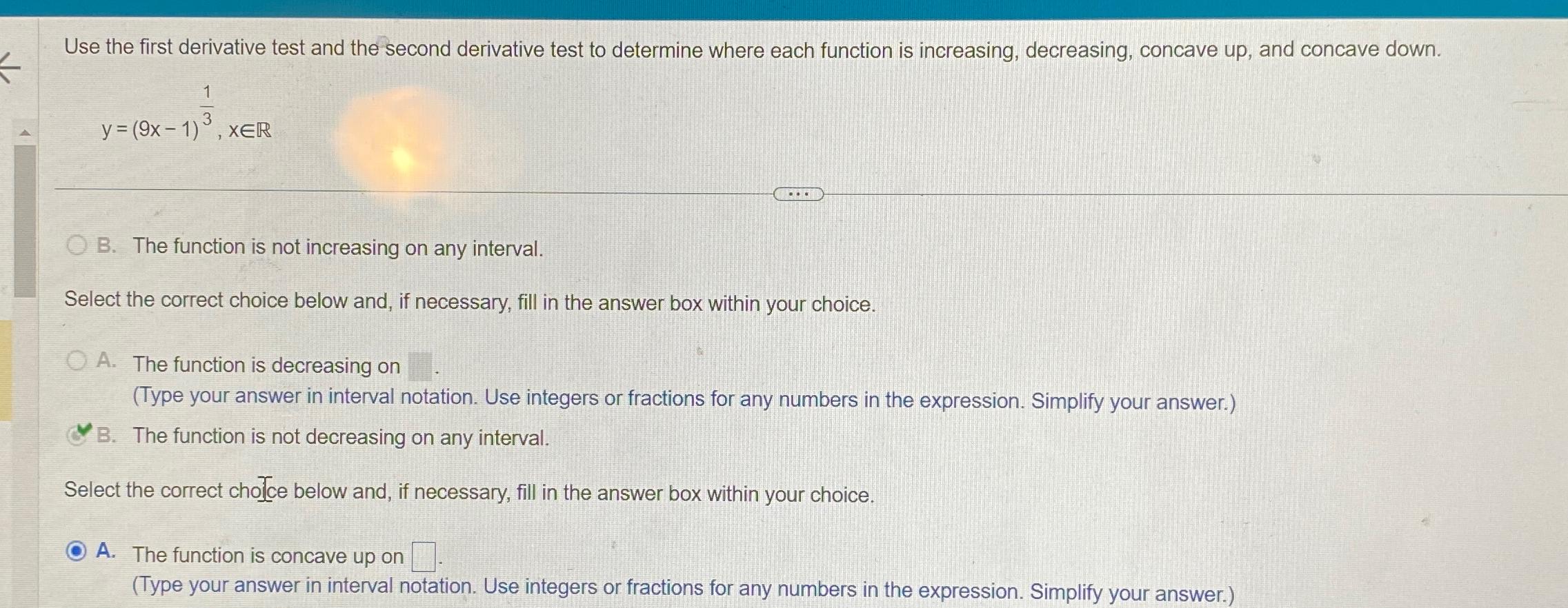 Solved Use The First Derivative Test And The Second