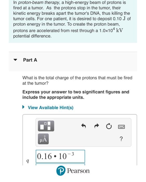 Solved In proton-beam therapy, a high-energy beam of protons | Chegg.com