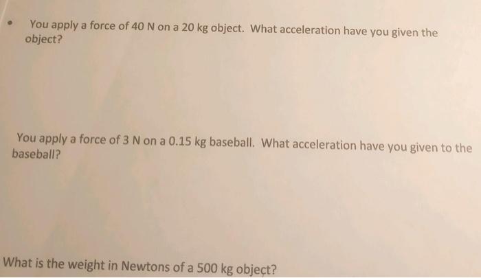 Solved An Object Has Three Forces Applied To It They Are