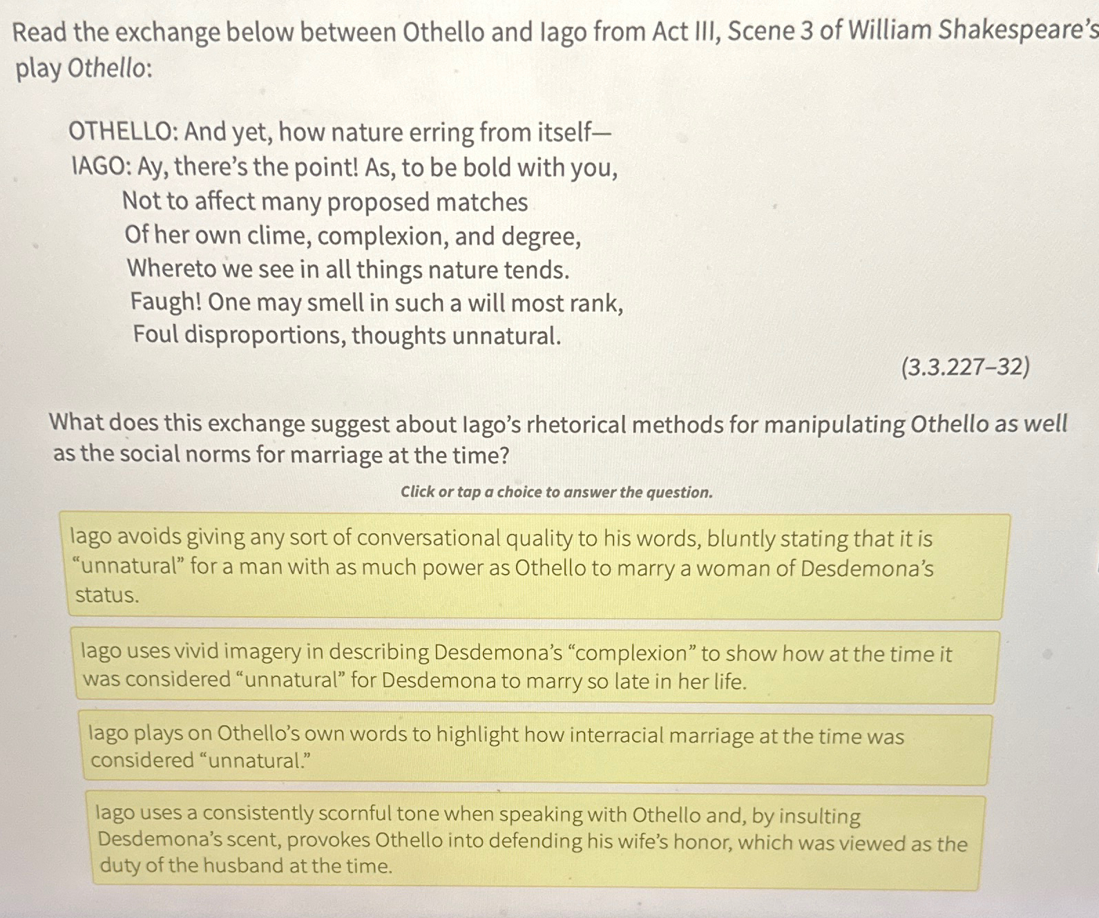 Solved Read the exchange below between Othello and lago from | Chegg.com