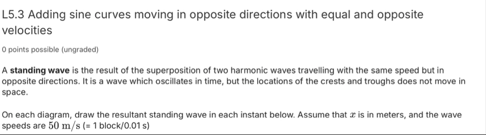 Solved L5.3 ﻿Adding sine curves moving in opposite | Chegg.com