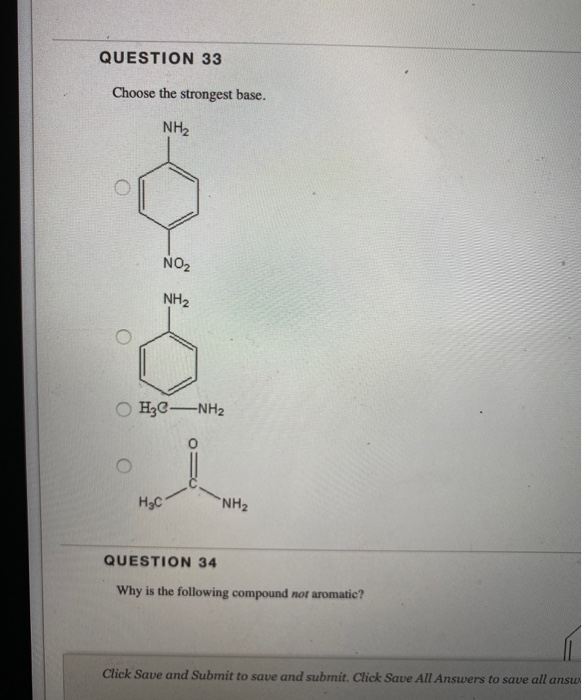 Solved QUESTION 33 Choose the strongest base. NH2 NO2 NH2 | Chegg.com
