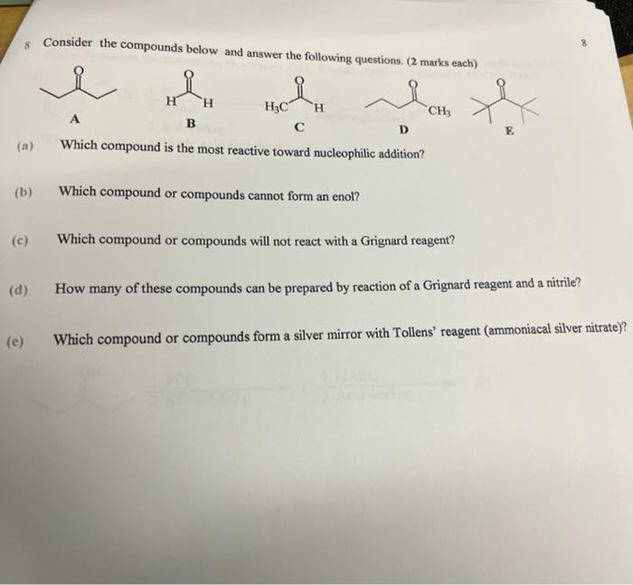Solved Consider the compounds below and answer the following | Chegg.com