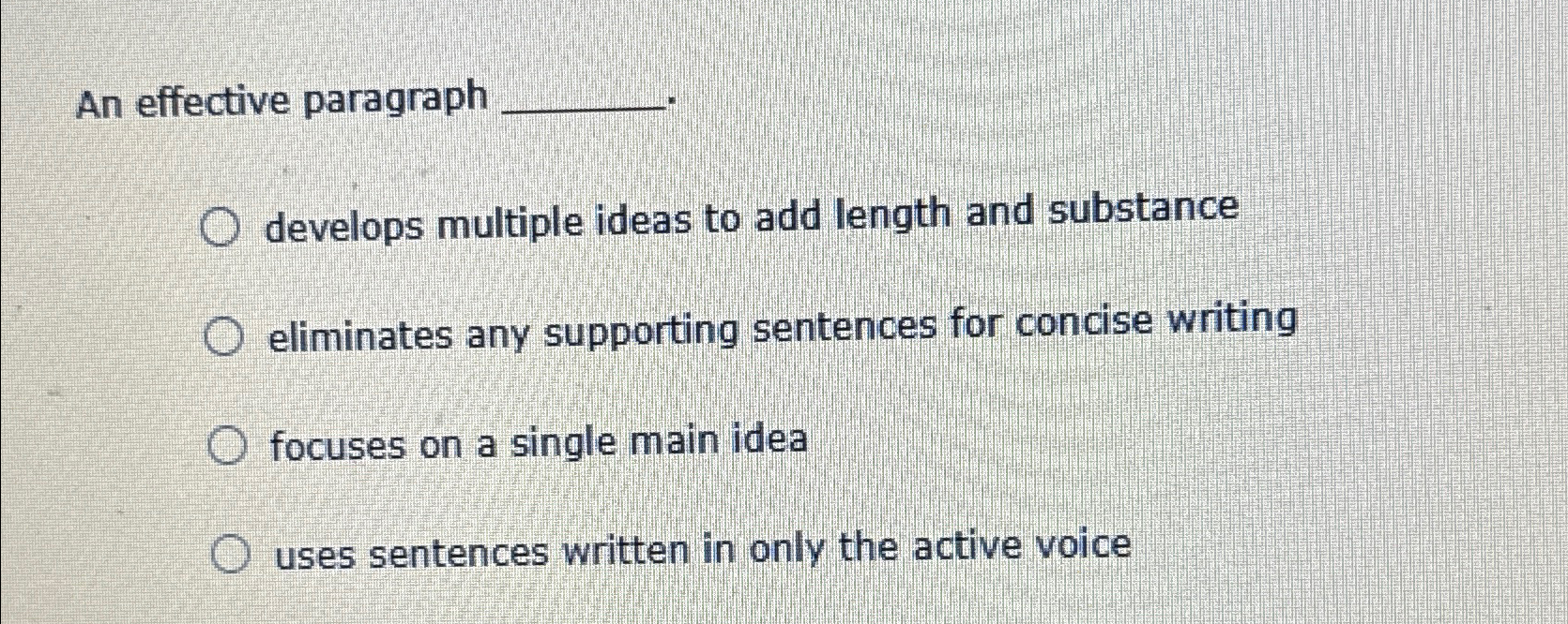Solved An effective paragraphdevelops multiple ideas to add | Chegg.com