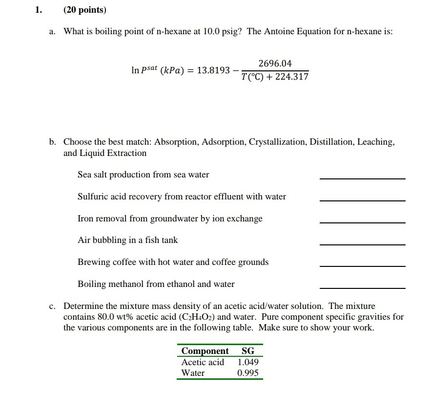 Solved 1. (20 points) a. What is boiling point of n-hexane | Chegg.com