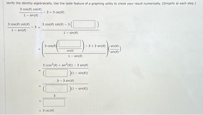 Solved Verify the identity algebraically, Use the table | Chegg.com