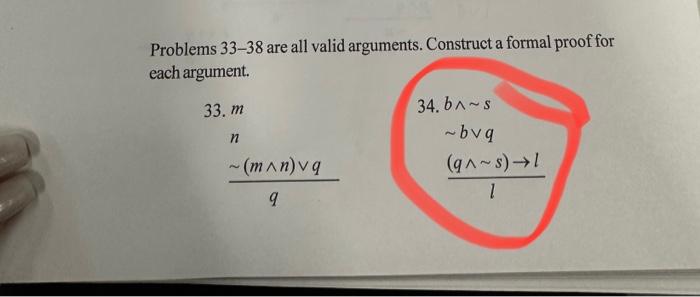 Solved Problems 33−38 are all valid arguments. Construct a | Chegg.com