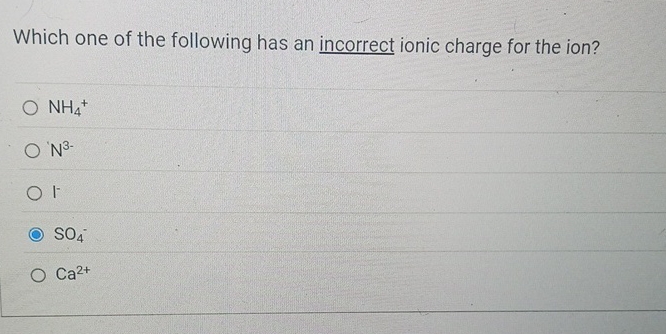 Solved Which one of the following has an incorrect ionic | Chegg.com