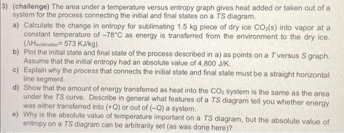3) (challenge) The area under a temperature versus | Chegg.com
