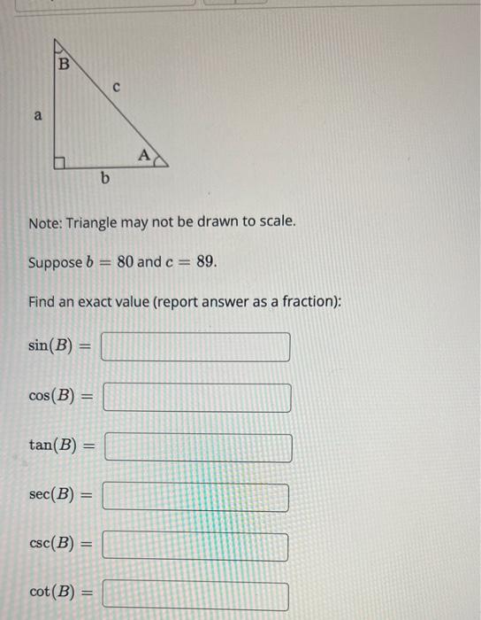 Solved Note Triangle May Not Be Drawn To Scale Suppose
