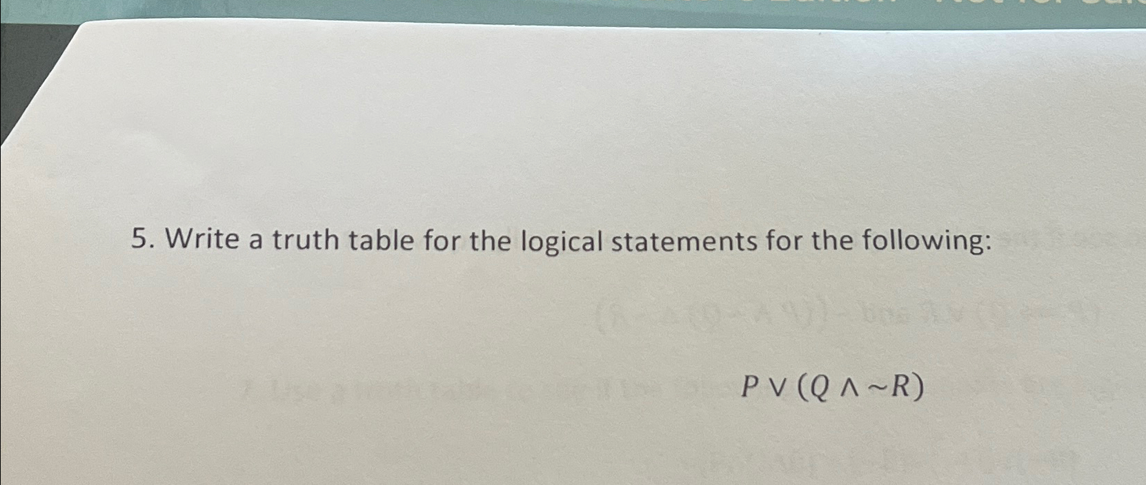 Solved Write a truth table for the logical statements for | Chegg.com
