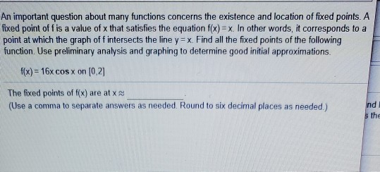 Solved An important question about many functions concerns | Chegg.com