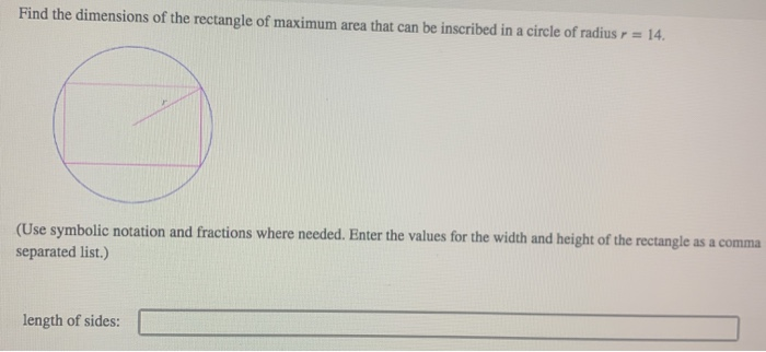 Solved Find the dimensions of the rectangle of maximum area | Chegg.com