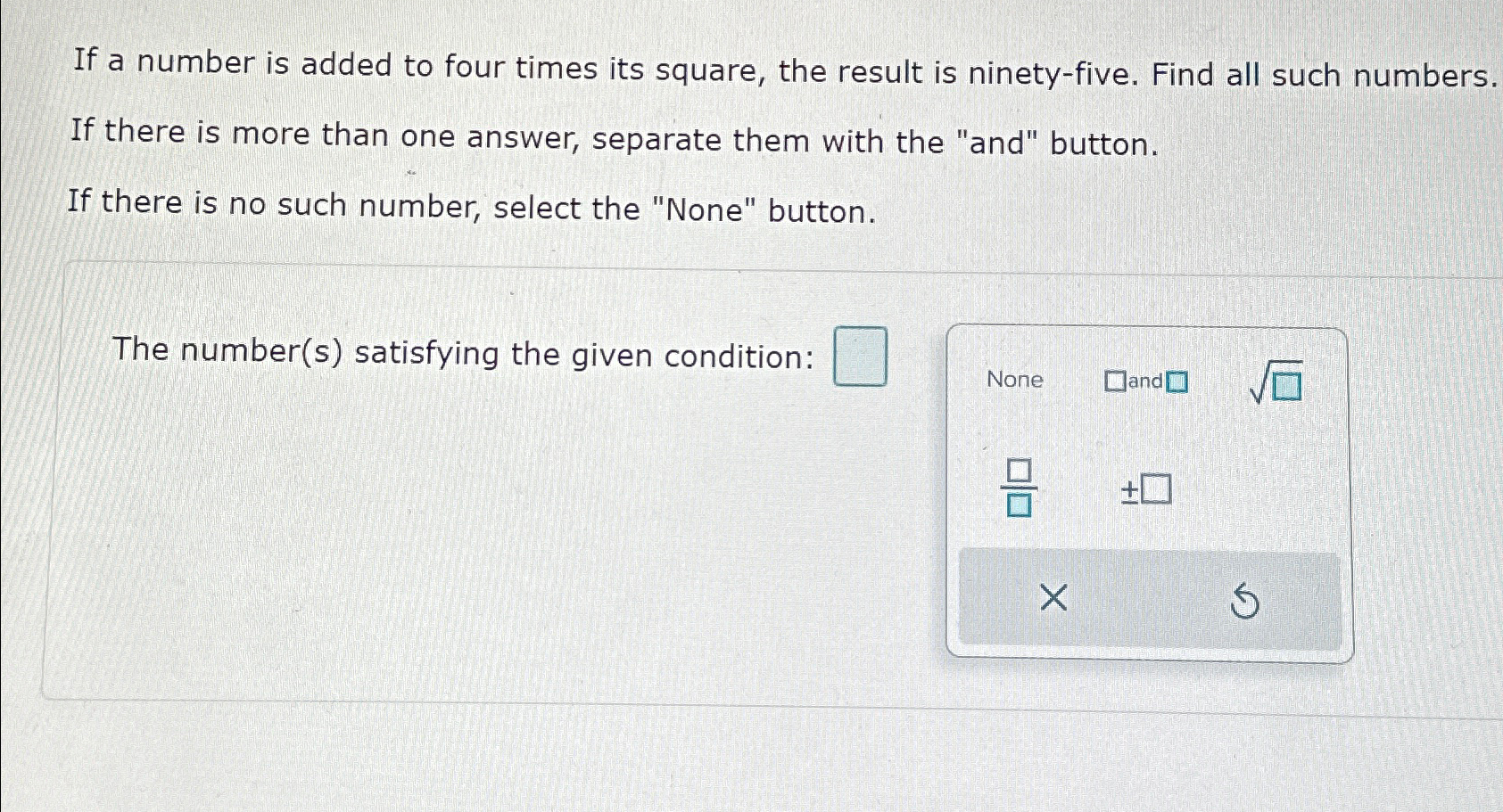 Solved If a number is added to four times its square, the | Chegg.com