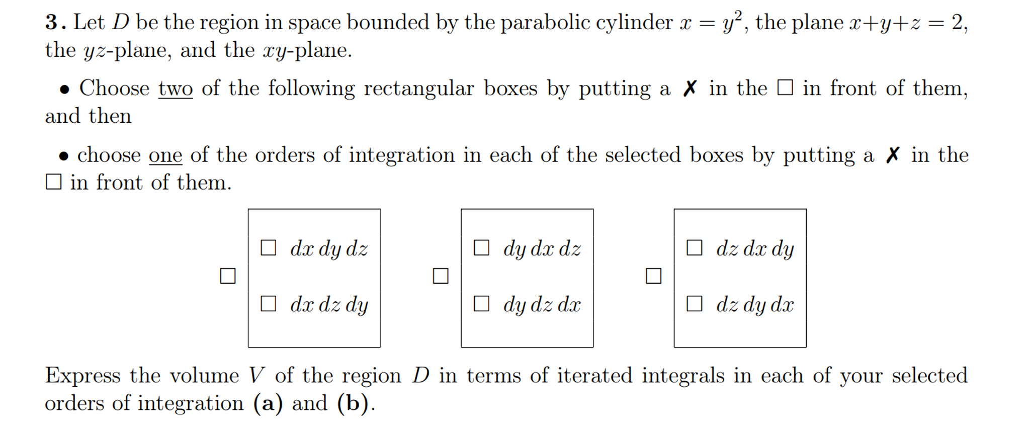 Solved Let D ﻿be the region in space bounded by the | Chegg.com