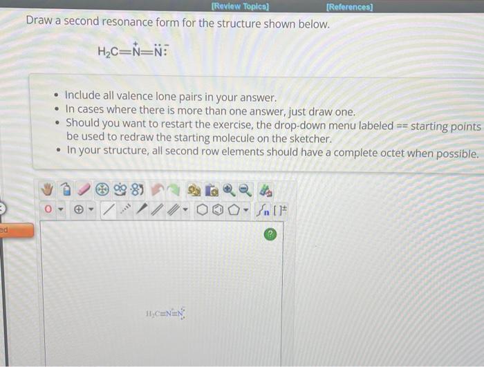 Solved Draw a second resonance form for the structure shown | Chegg.com