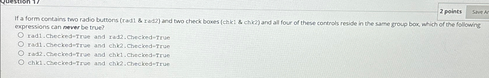 Solved 2 ﻿pointsIf a form contains two radio buttons (rad1 | Chegg.com