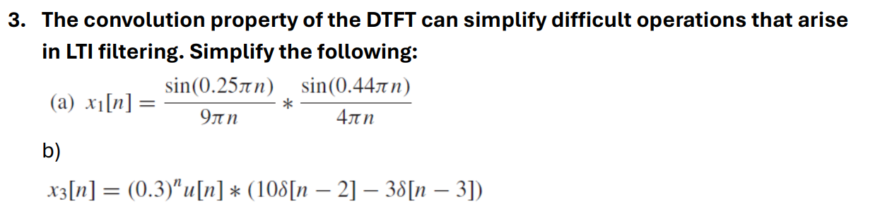 Solved The convolution property of the DTFT can simplify | Chegg.com