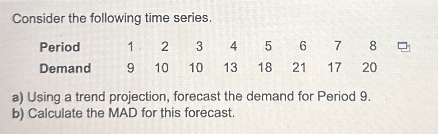 Solved Consider the following time | Chegg.com