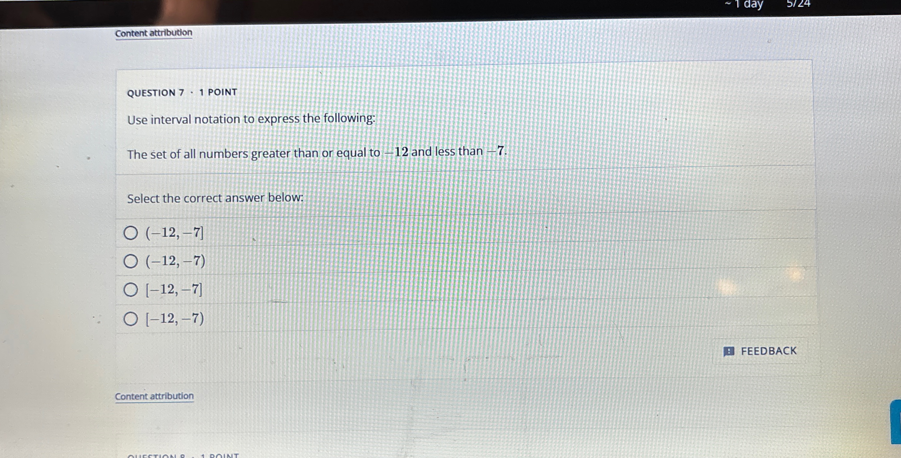Solved Content attributionQUESTION 7 - 1 ﻿POINTUse interval | Chegg.com