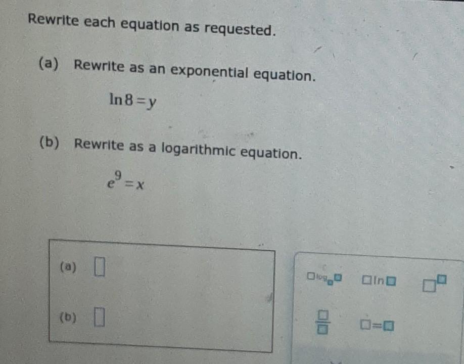 Solved Rewrite Each Equation As Requested A Rewrite As An