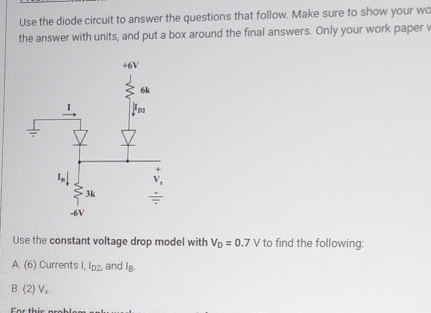 Solved Use the diode circuit to answer the questions that | Chegg.com