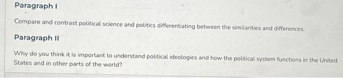 Compare and contrast political science and politics | Chegg.com