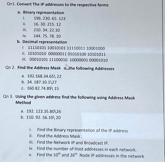 Solved Qn1. Convert The IP addresses to the respective forms | Chegg.com