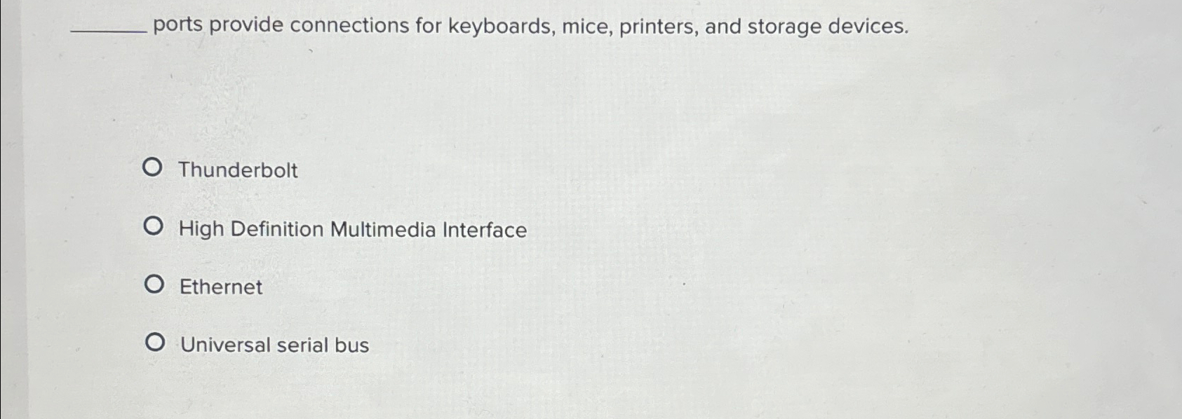 Solved ports provide connections for keyboards, mice, | Chegg.com
