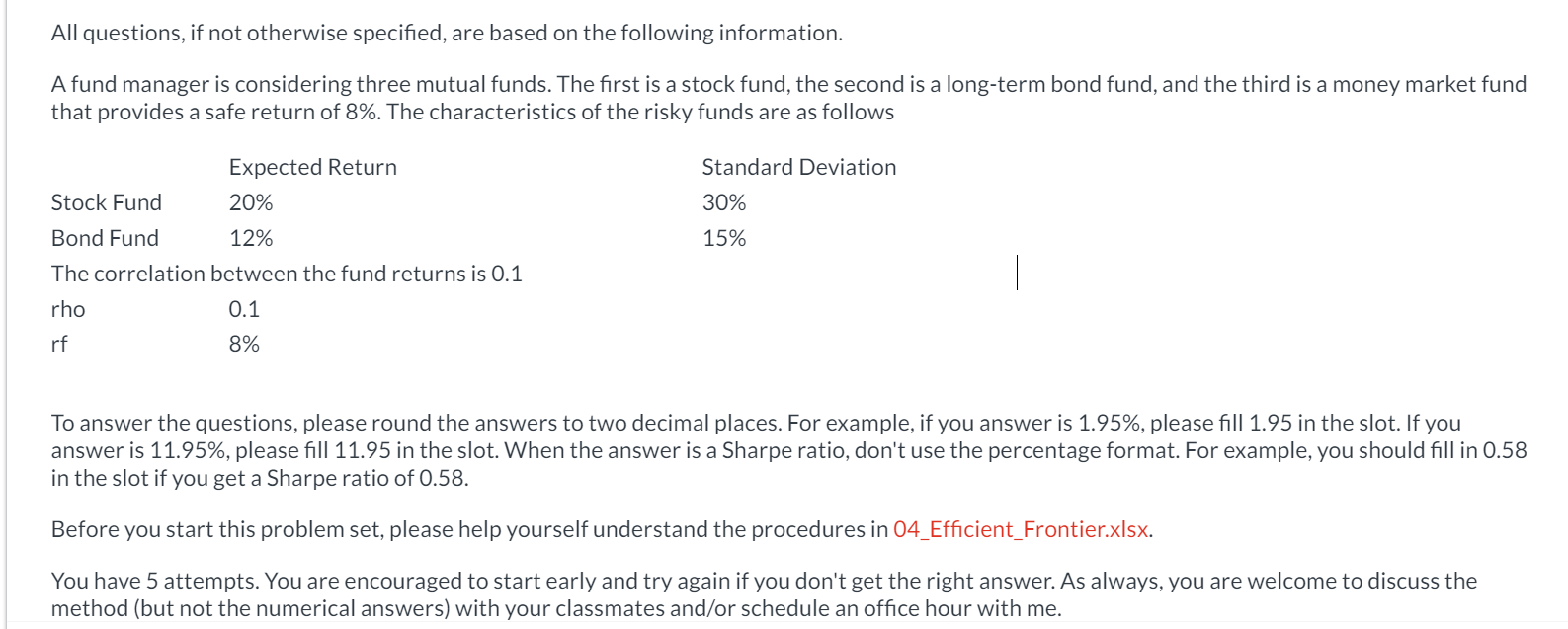 5. ﻿Find the global minimum variance portfolio (GMVP) | Chegg.com