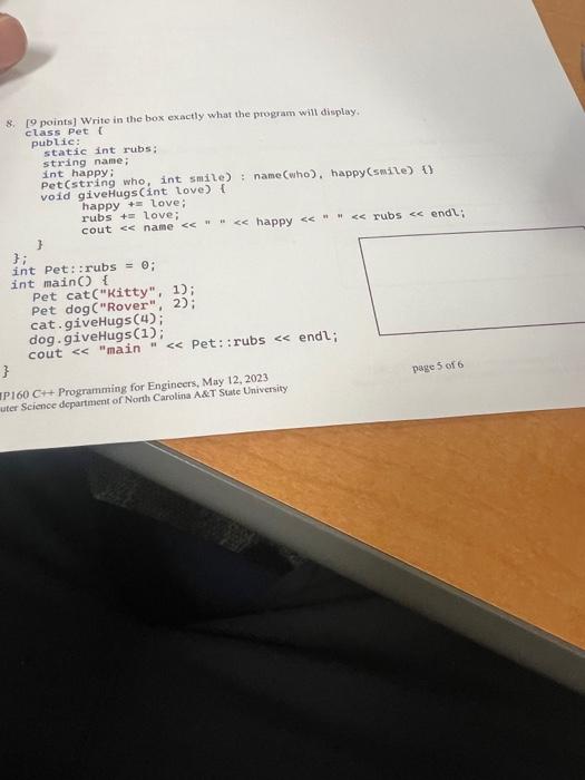 Solved 8. [9 points] Write in the box exactly what the | Chegg.com