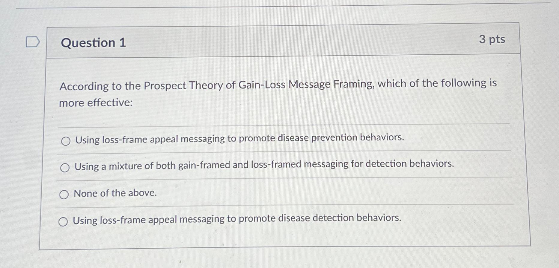 Solved Question 13 ﻿ptsAccording to the Prospect Theory of | Chegg.com