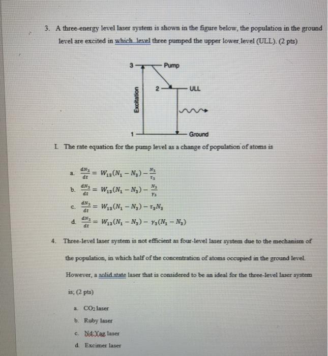Solved 3. A three-energy level laser system is shown in the | Chegg.com