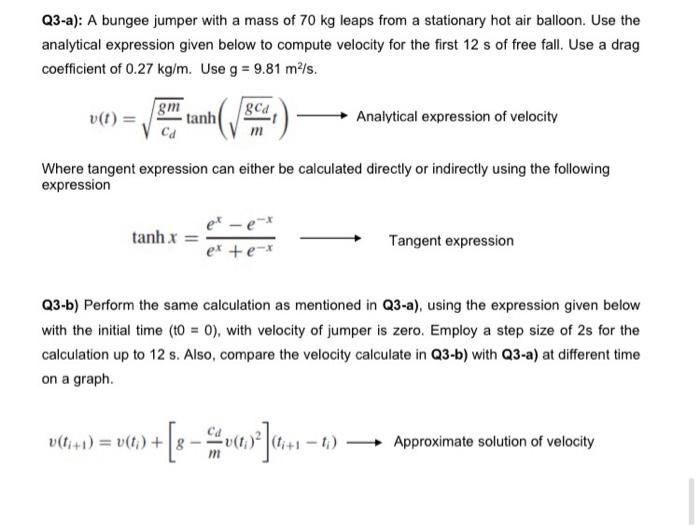 Solved Q3-a): A bungee jumper with a mass of 70 kg leaps | Chegg.com