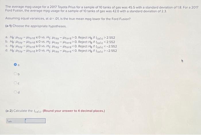 Solved The average mpg usage for a 2017 Toyota Prius for a | Chegg.com