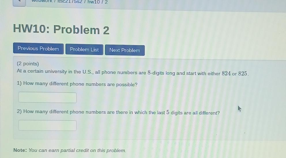 Solved ITSC217582 7 hw10 72 HW10: Problem 2 Previous Problem | Chegg.com