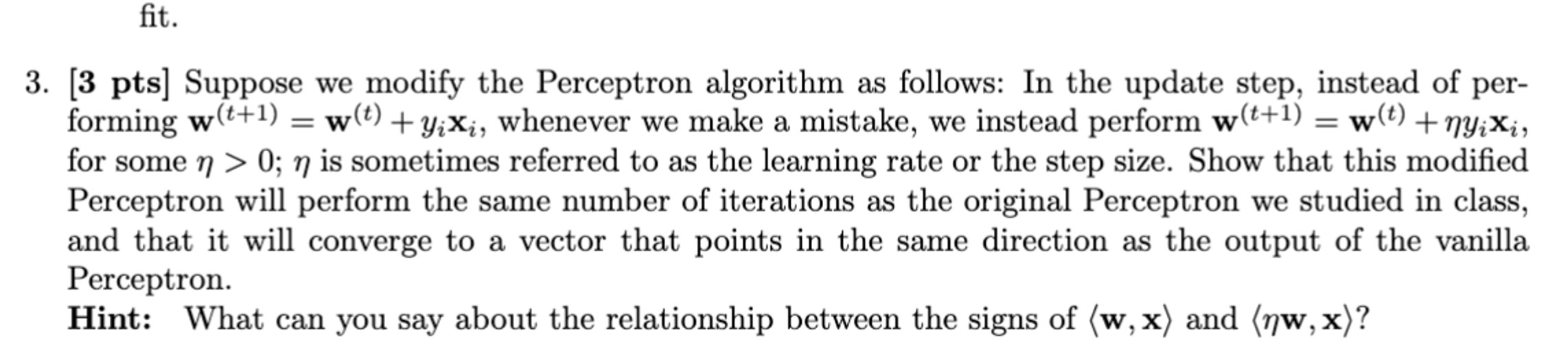 Solved Fit [3 ﻿pts] ﻿suppose We Modify The Perceptron