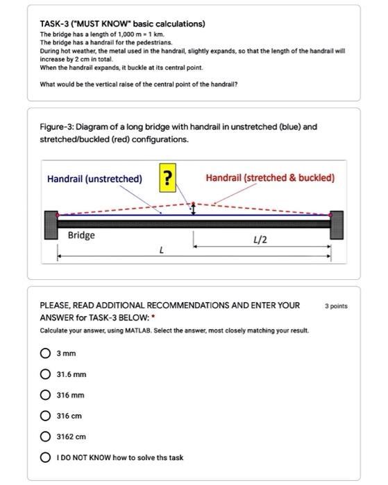 Solved TASK-3 ("MUST KNOW" basic calculations) The bridge | Chegg.com