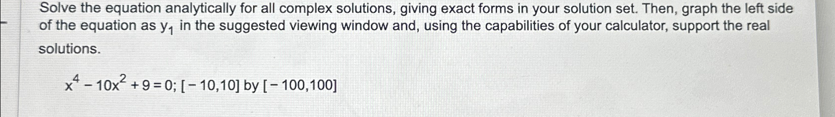 Solved Solve the equation analytically for all complex | Chegg.com