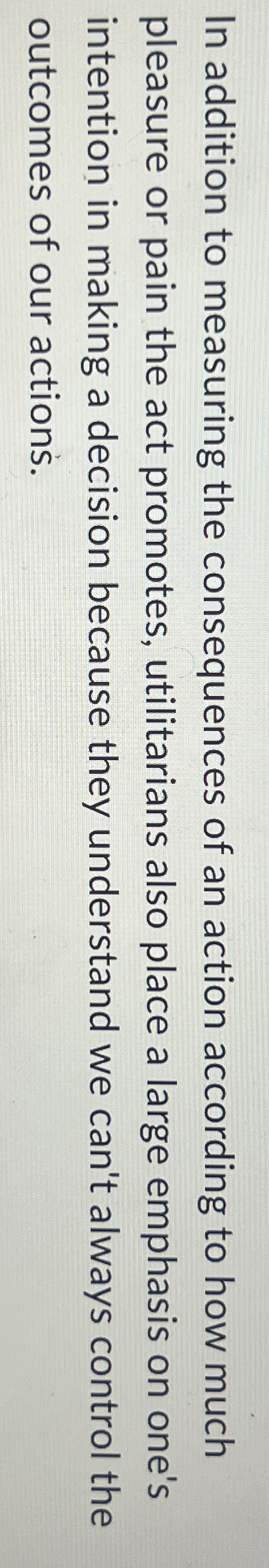 Solved In addition to measuring the consequences of an | Chegg.com