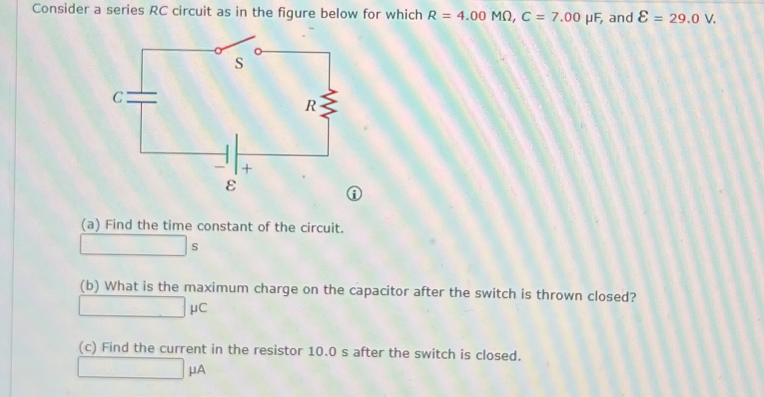 Solved Consider a series RC ﻿circuit as in the figure below | Chegg.com