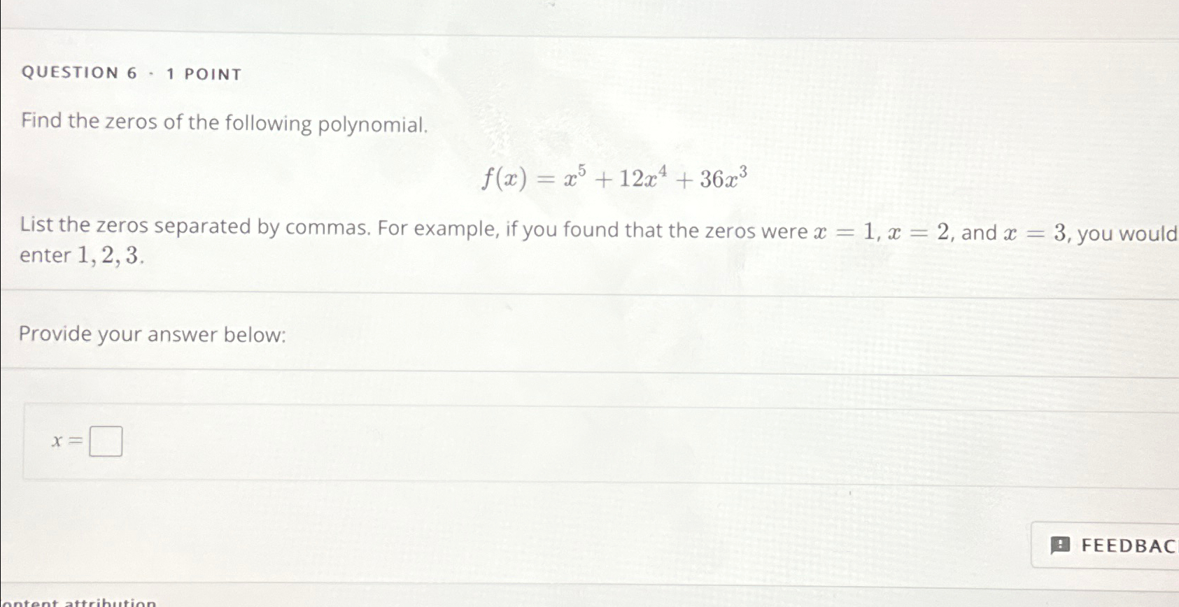 Solved Question 6 1 ﻿pointfind The Zeros Of The Following
