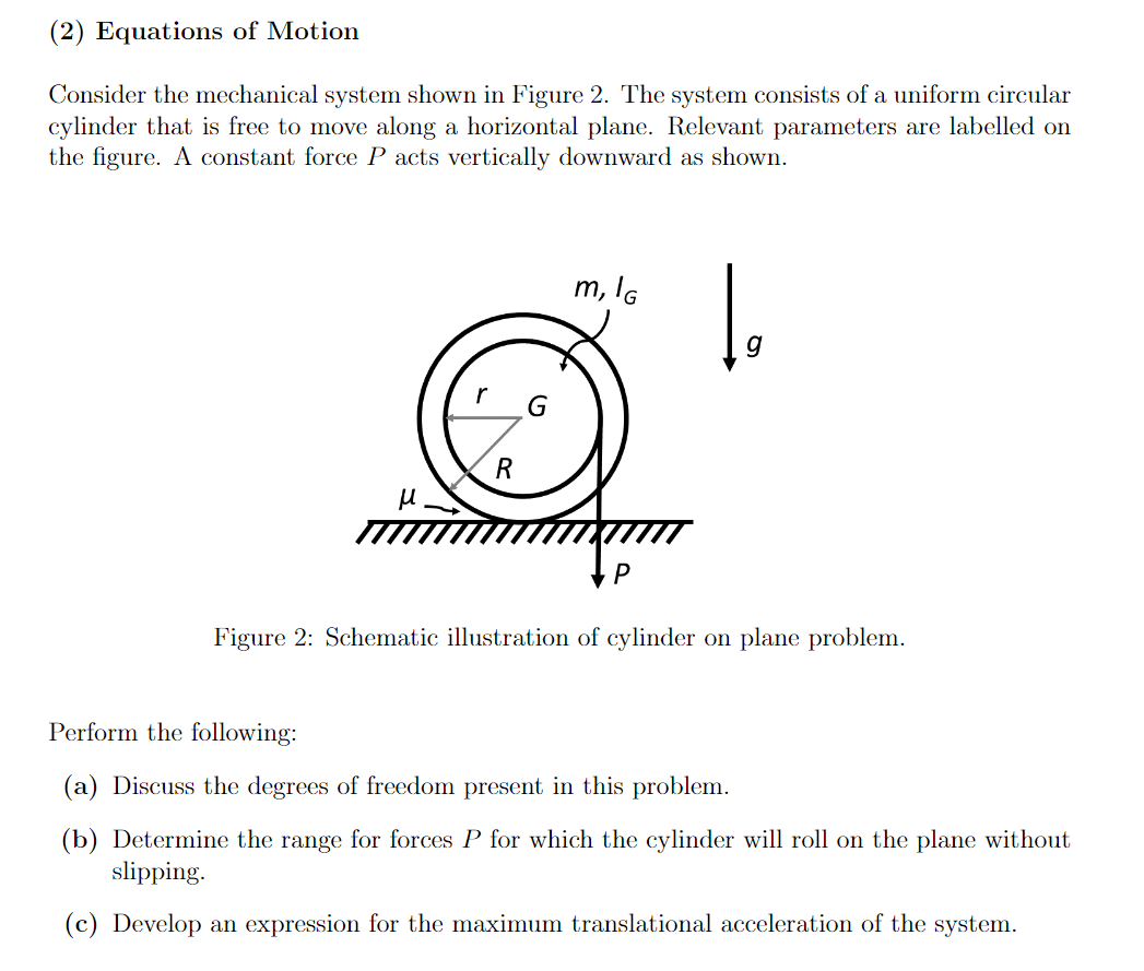 Solved (2) ﻿Equations of MotionConsider the mechanical | Chegg.com