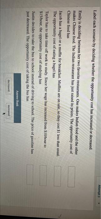 Solved Attempt 3 Label each scenario by deciding whether the | Chegg.com