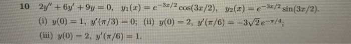 Solved Exercises Verify that the given functions y, and y2 | Chegg.com