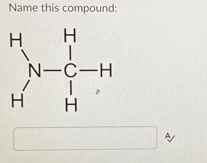 Solved Name this compound: Name this compound: | Chegg.com