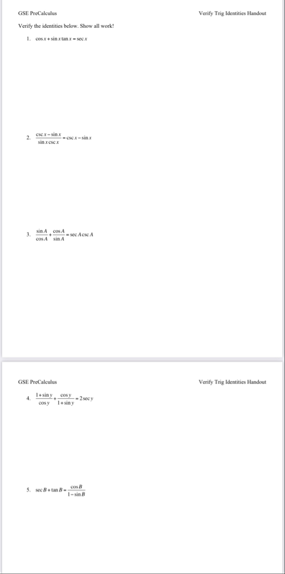 Solved GSE PreCalculusVerify Trig Identities HandoutVerify | Chegg.com