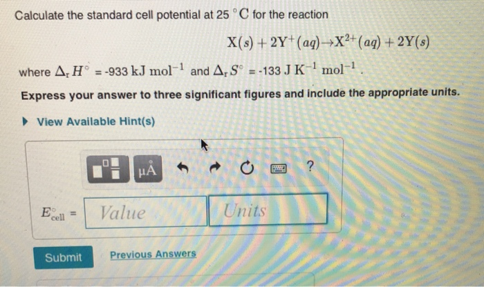 Solved Calculate the standard cell potential at 25°C for the | Chegg.com